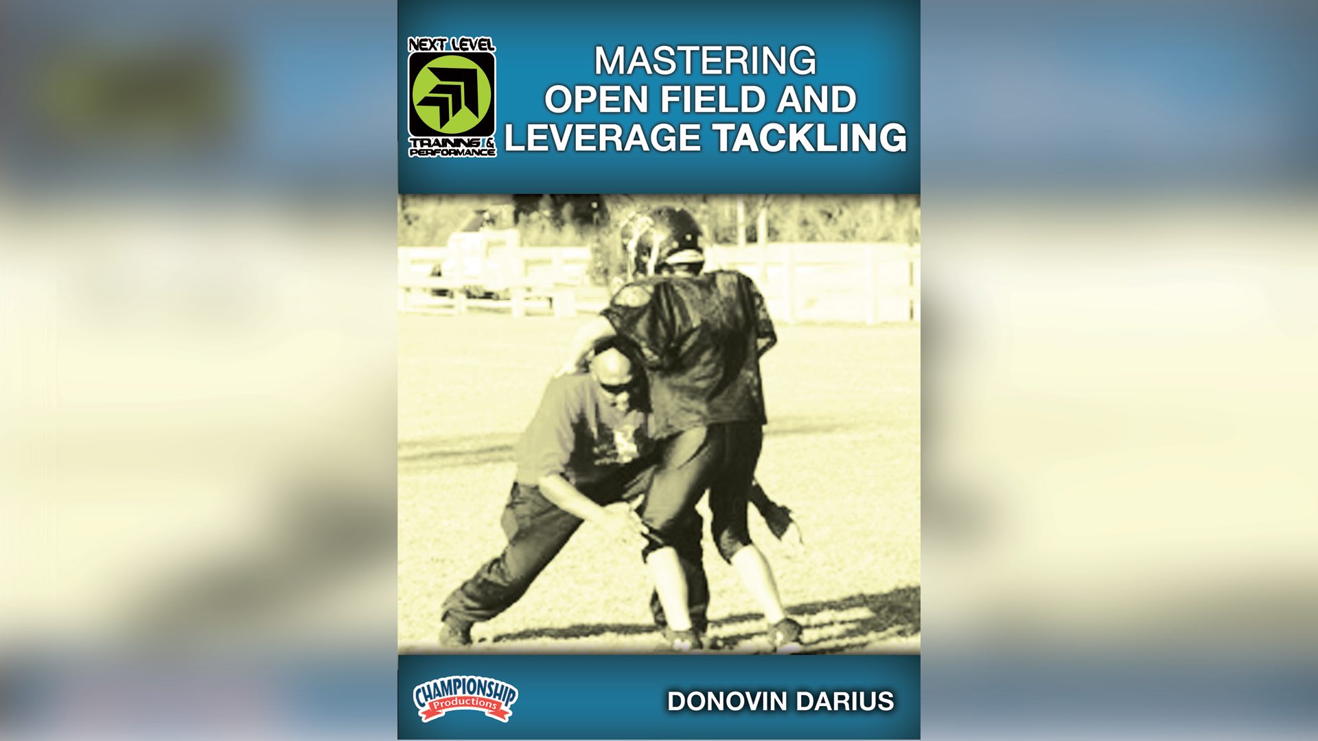 Tenacious Tackling: Drills and Instruction to Take Your Team Tackling ...